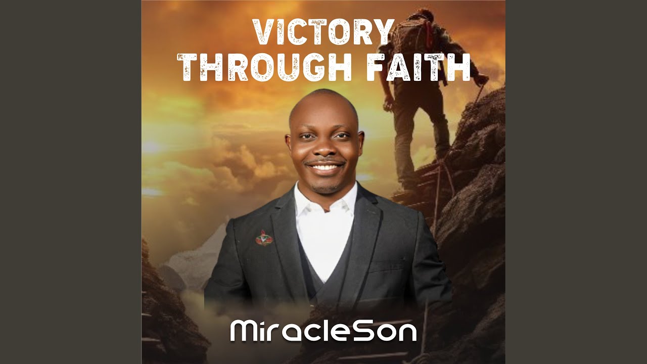 Victory through Faith - YouTube