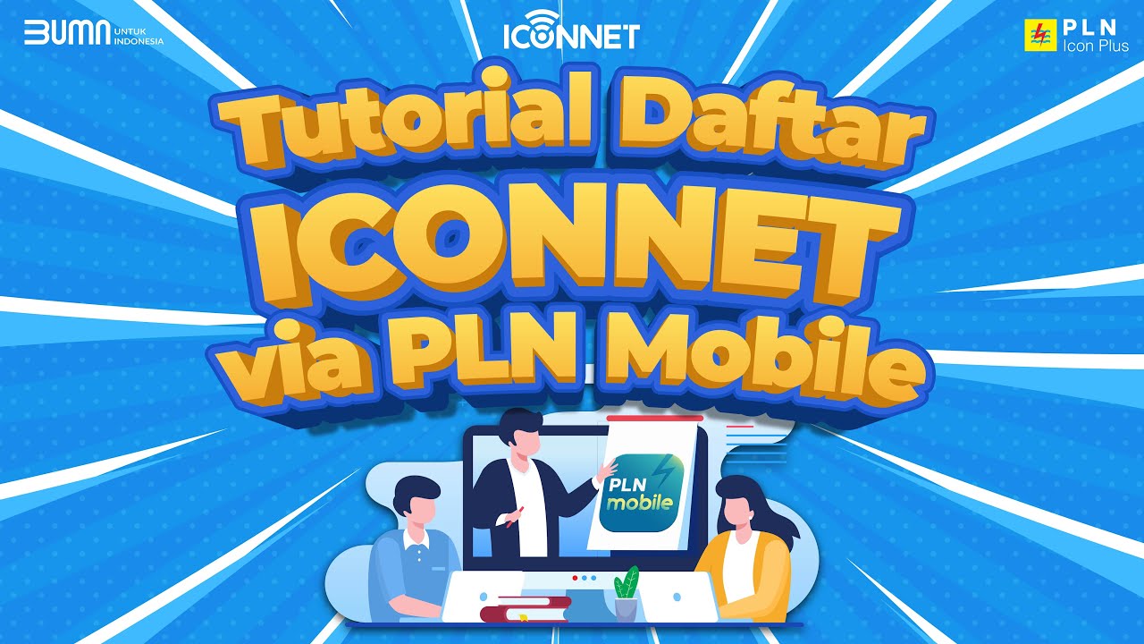 Cara Pendaftaran ICONNET via PLN Mobile - YouTube