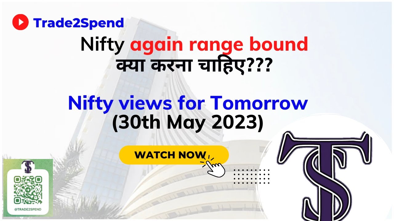 Nifty daily analysis and level for 30th May | Nifty range bound | What ...