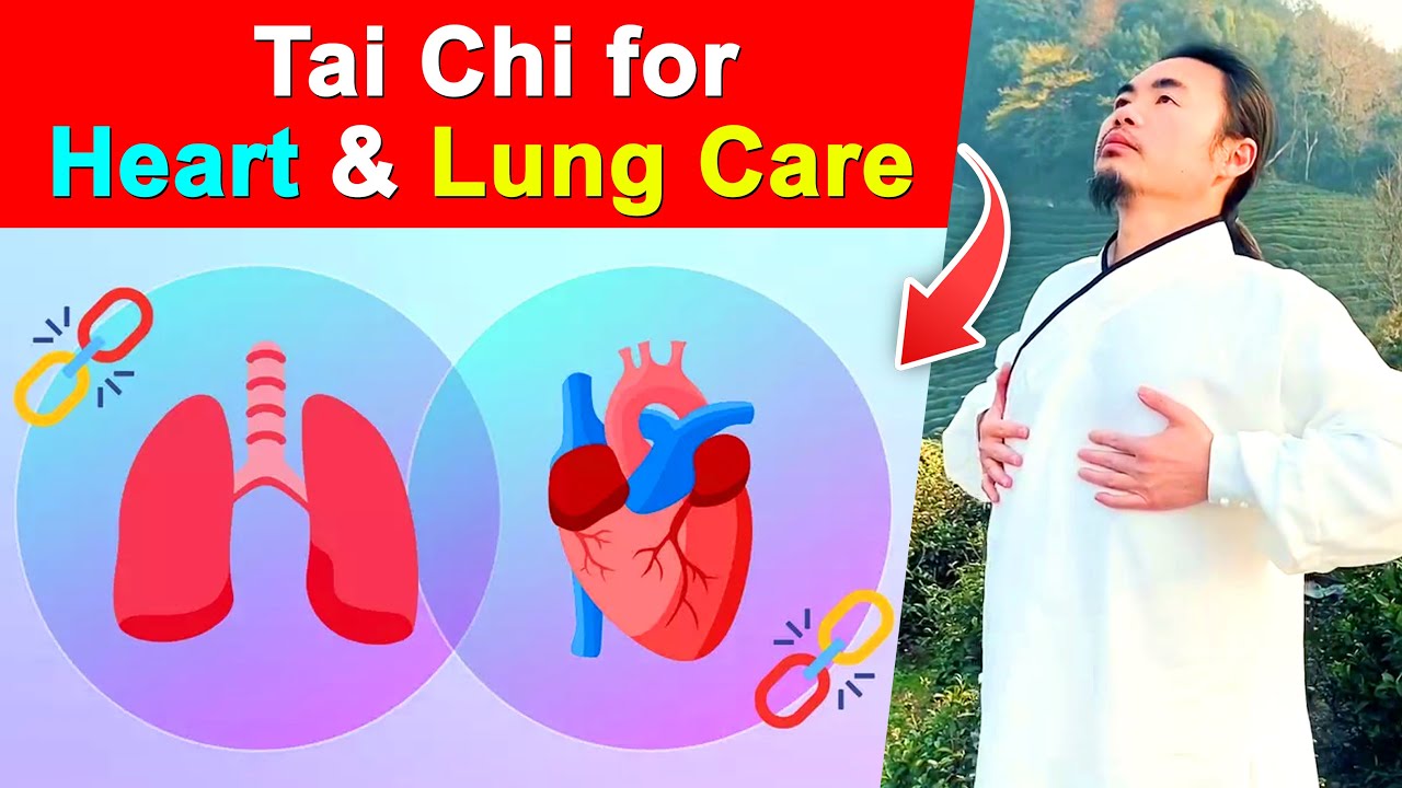 Healthy Heart, Strong Lungs: Tai Chi Moves to Enhance Cardiovascular ...