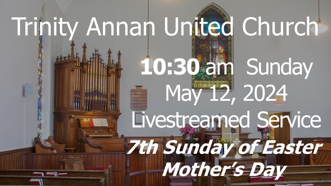 Sunday May 12th 2024 - 7th Sunday of Easter - Mother's Day - YouTube