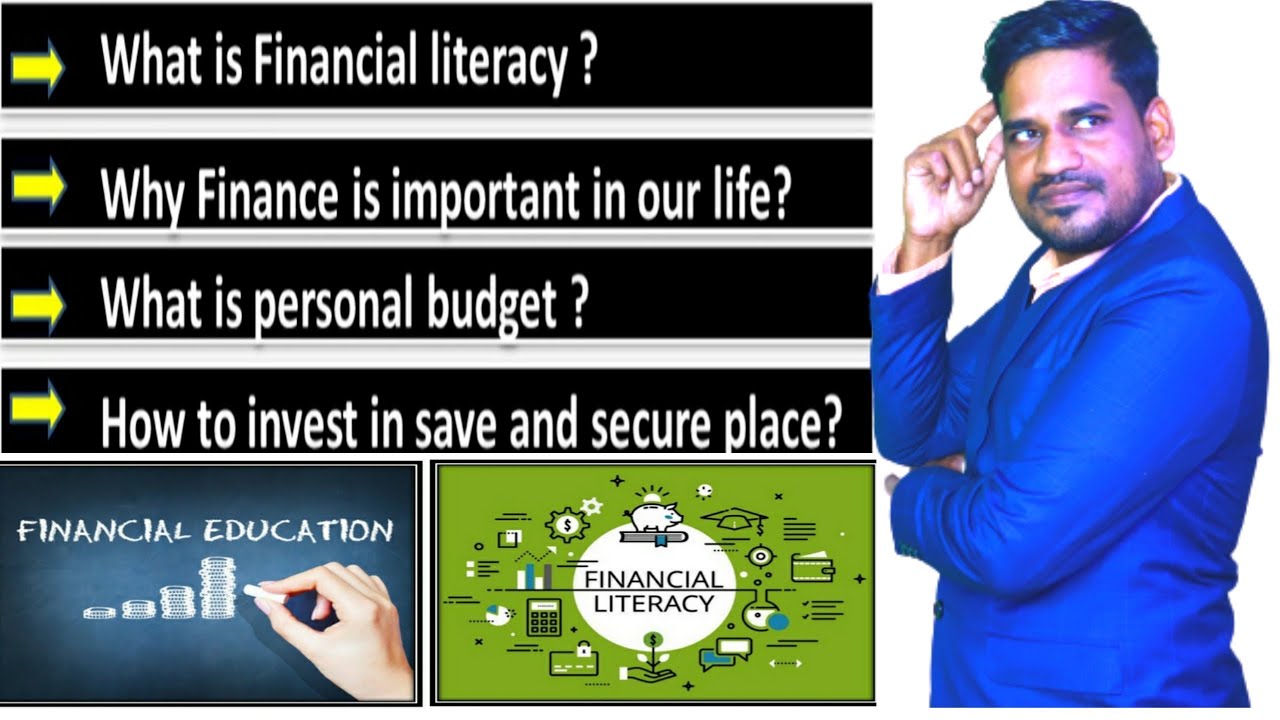 What Is Financial Literacy What Is Personal Budget How To Save What Is Financial Literacy What Is Personal Budget How To Save