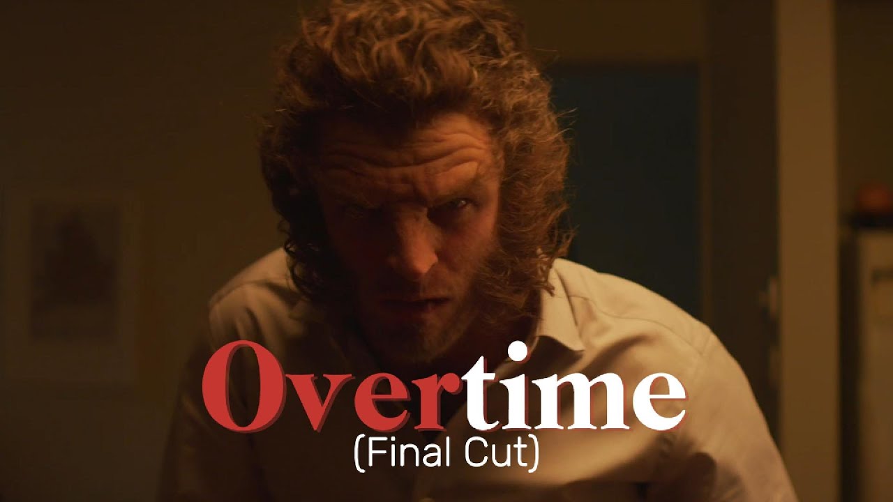 Overtime Final Cut - YouTube