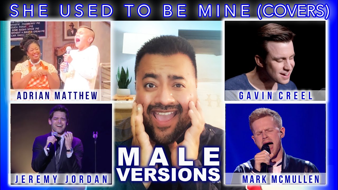 She Used To Be Mine - Male Covers (Jeremy Jordan, Adrian Matthew, Gavin ...