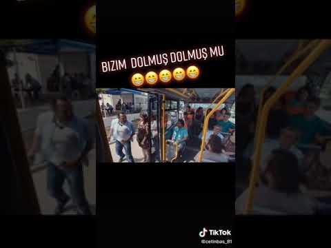 Yusuf yusuf bizim dolmuş dolmuşmu