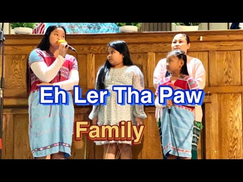 Karen family song by Eh Ler Tha Paw Family - YouTube