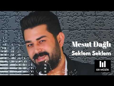 Mesut Dağlı _ Seklem Seklem