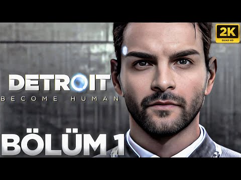 YENİ NESİL KÖLELİK! | DETROIT BECOME HUMAN | BÖLÜM 1