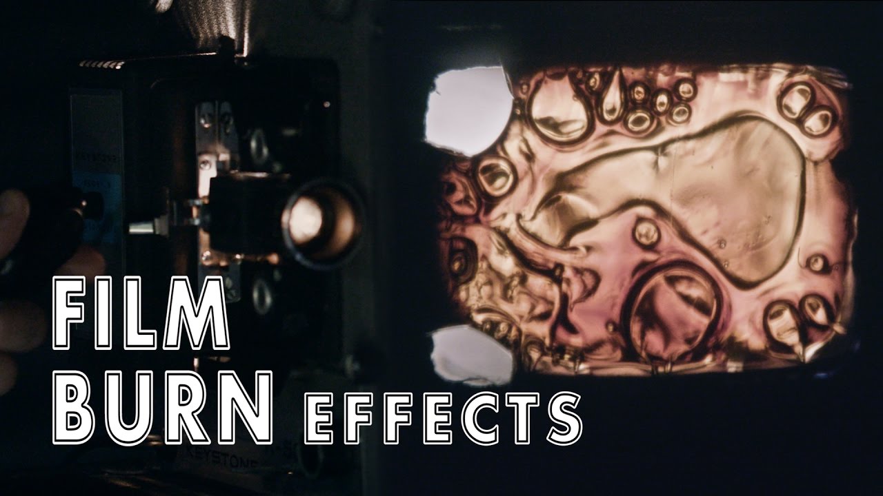 Film Burn Effect