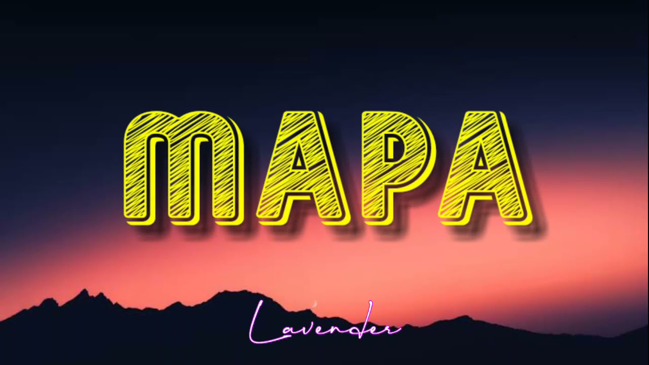 SB19 - MAPA [Lyrics] | Tiktok Song - YouTube