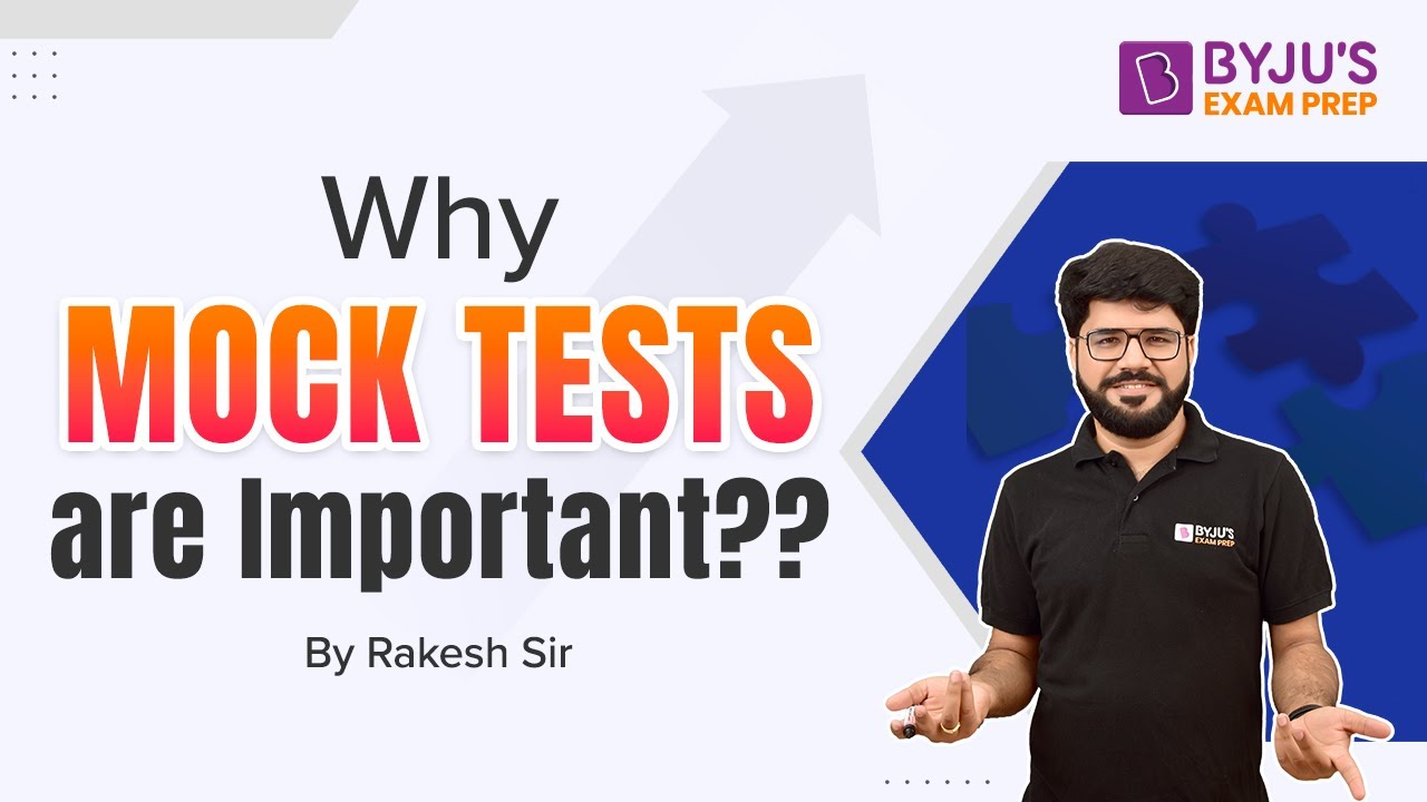 Why Mock Tests are Important? Know it's Benefits! | BYJU'S Exam Prep ...