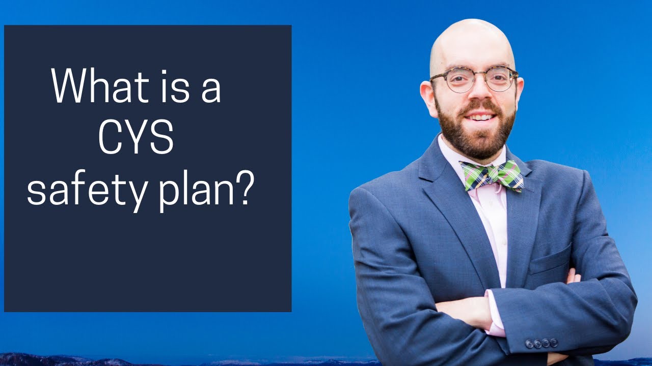 What is a CYS safety plan? - YouTube