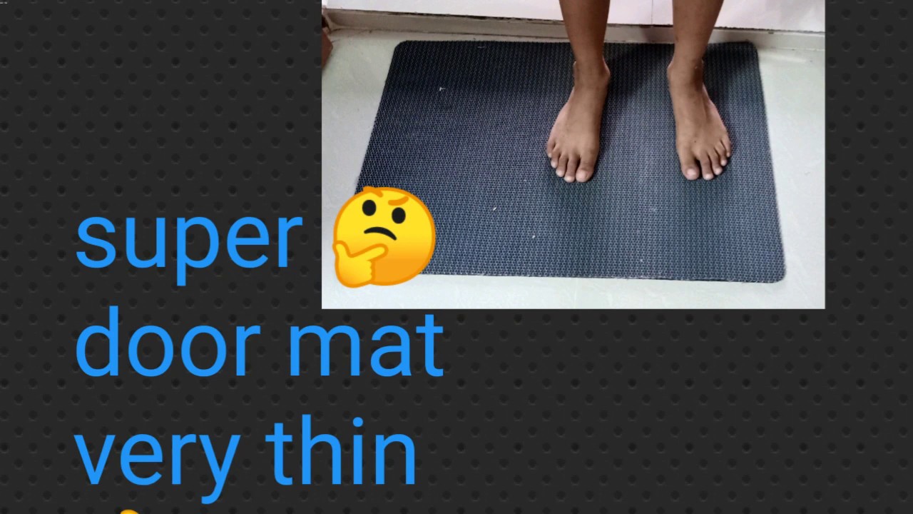 # Super 🤔 door mat very thin 👍 - YouTube