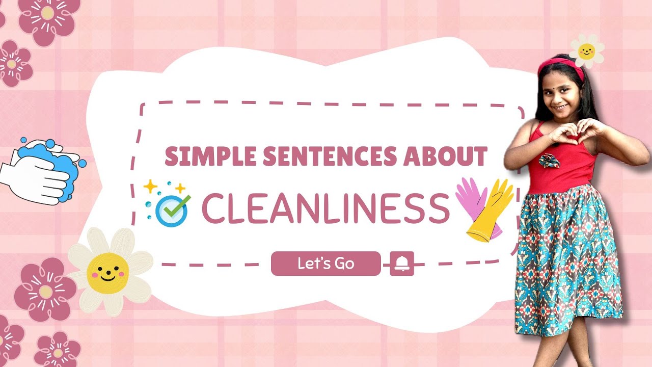 Simple & Short Lines on Cleanliness | Importance of Cleanliness for ...