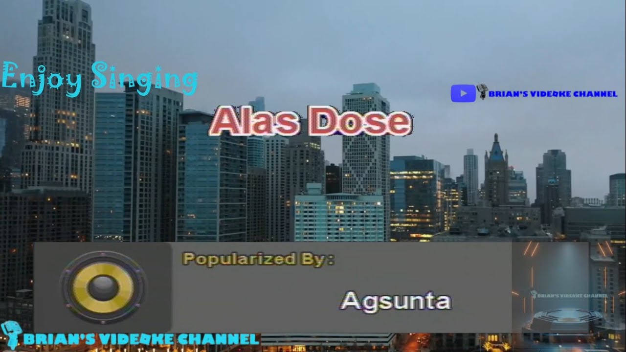 Alas Dose - Agsunta (Karaoke) - YouTube