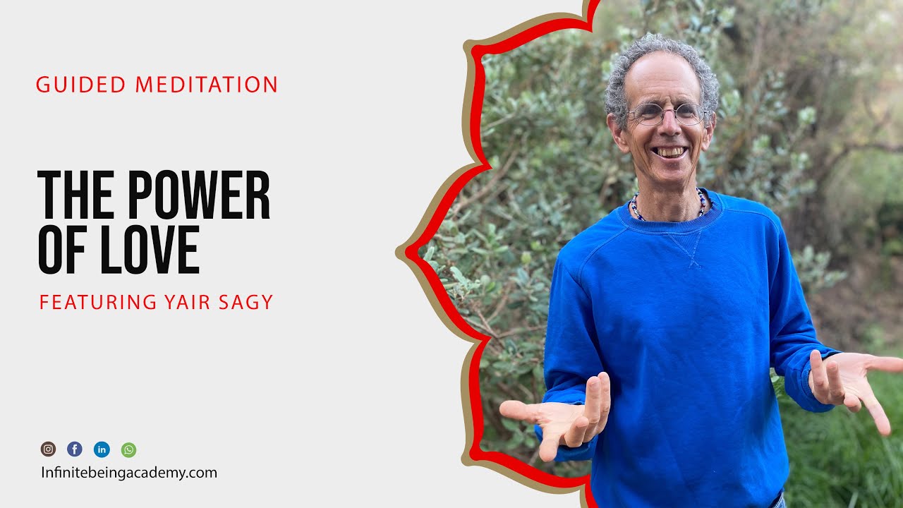 The Power of Love | Guided Meditation with Yair - YouTube