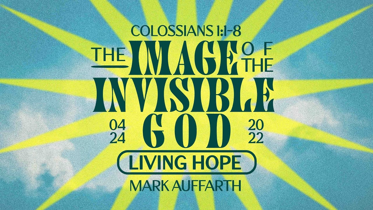 The Image Of The Invisible God - YouTube