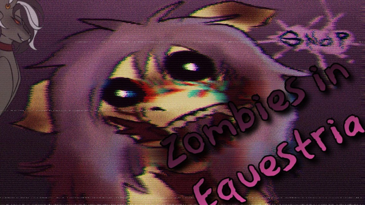 Zombies in Equestria (MLP Horror) - YouTube