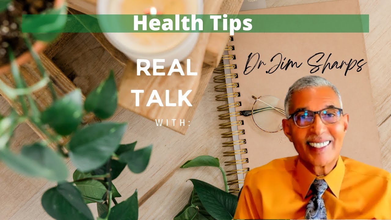 Health Tips With Dr. Jim Sharps - YouTube