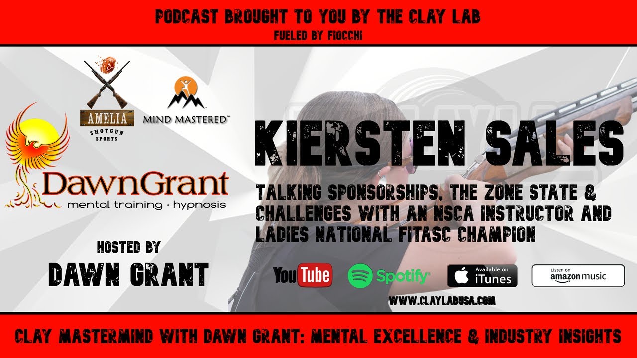 Kiersten Sales - Talking Sponsorships, The Zone-State & Challenges - Clay Mastermind with Dawn ...