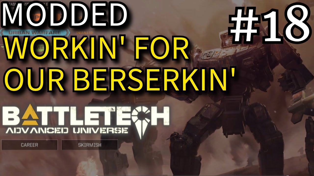 Battletech Advanced Universe! Let's get some melee mechs. - YouTube