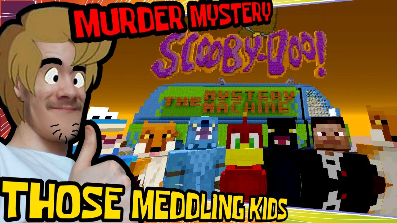 SCOOBY DOO -|- THOSE MEDDLING KID'S -|- Minecraft Xbox - Murder Mystery ...