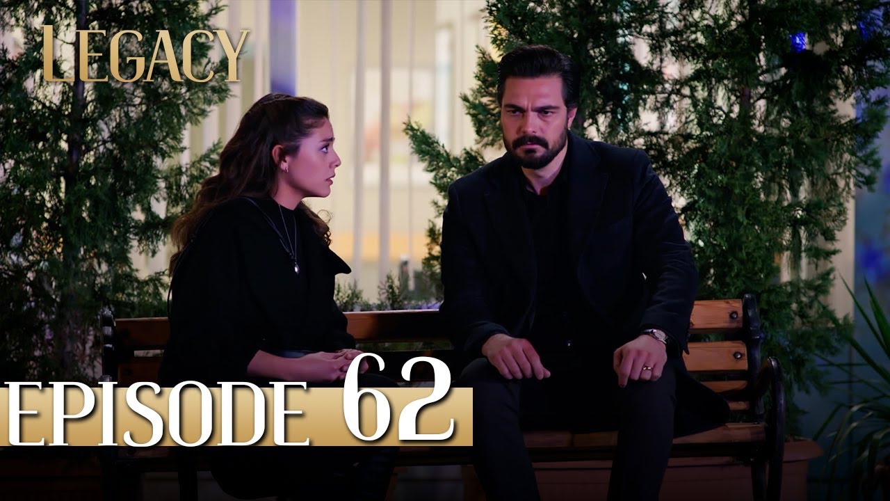 Legacy Long Episode 62 | Emanet 62. Uzun Bölüm - YouTube
