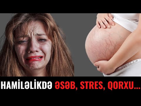 Hamiləlik Zamanı Əsəb, Stres, Qorxu Hissi Uşaqda Hansı Fəsad Yarada Bilər?