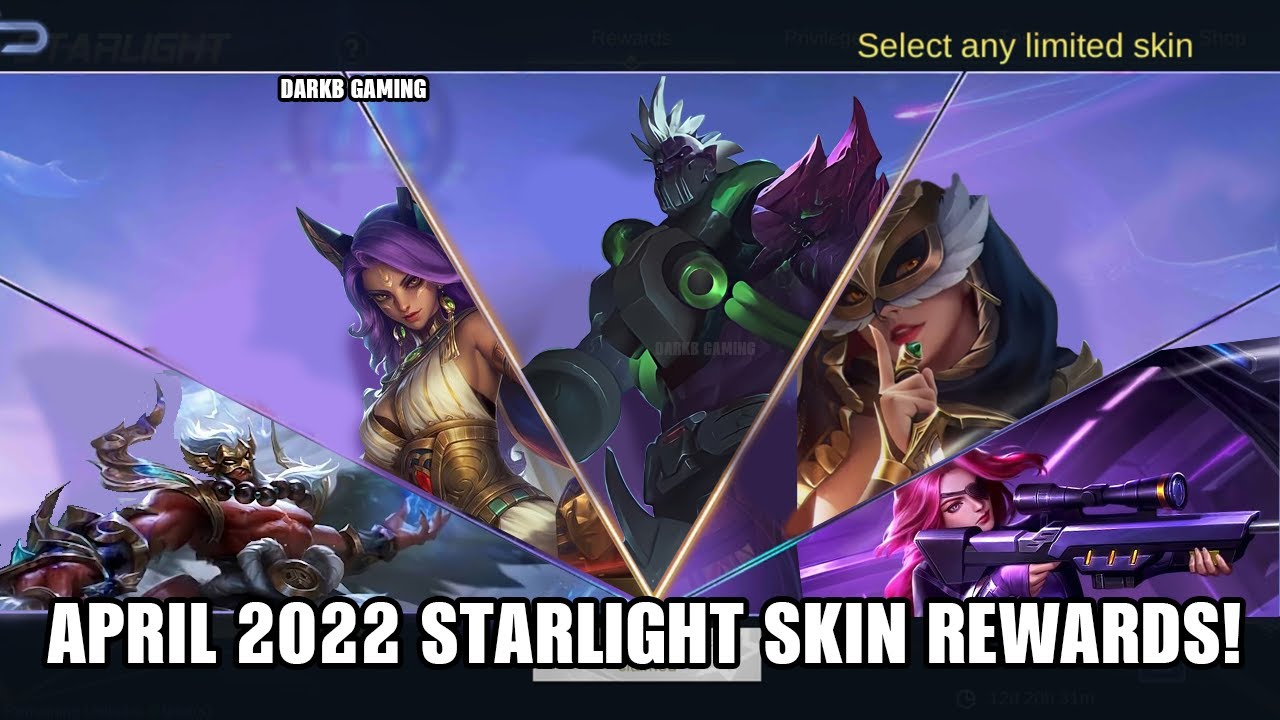 April 2022 Starlight Skin Rewards | MLBB - YouTube