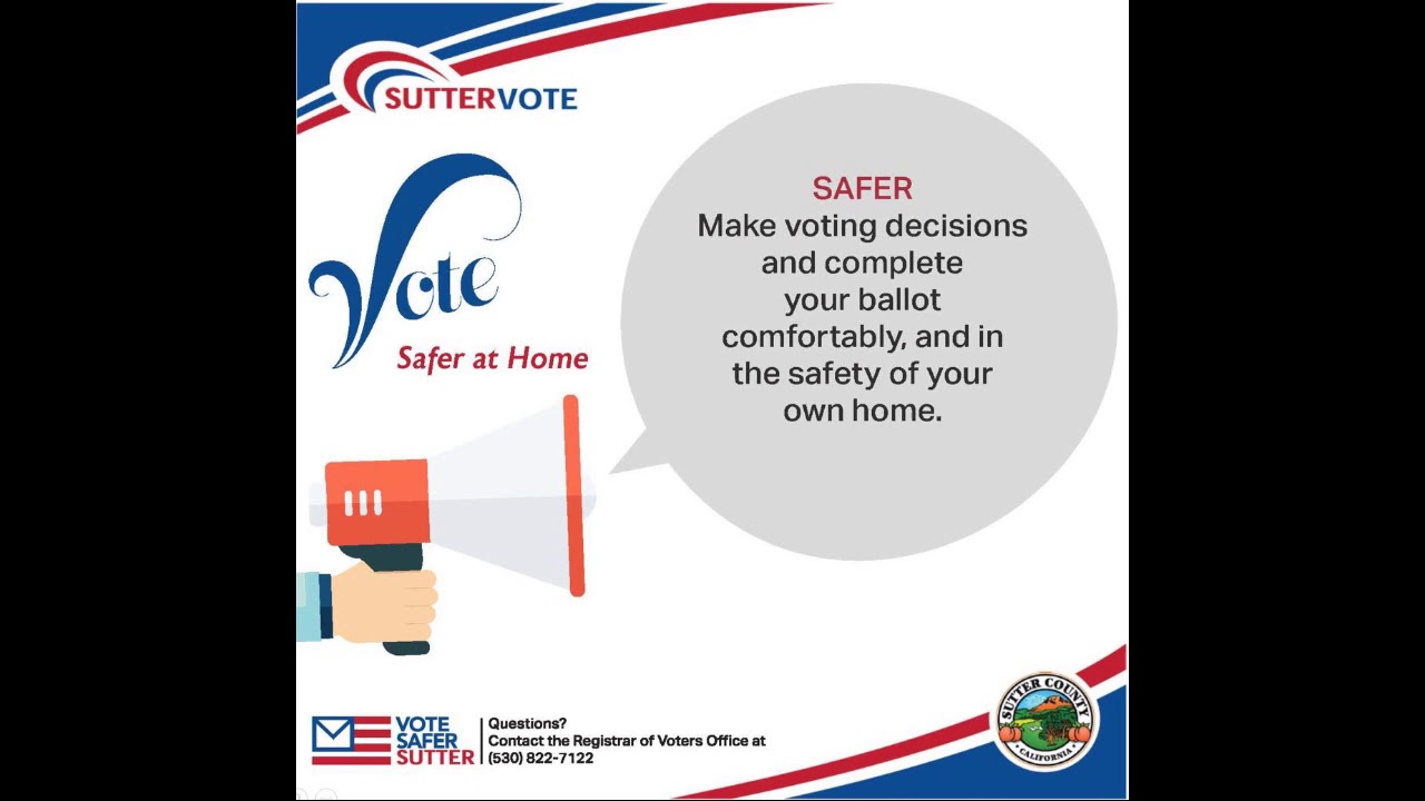 Simple, Safe, and Secure Voting Procedure In Sutter County In 2020 ...