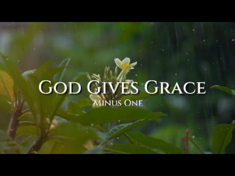 God Gives Grace | Minus One | BBCPolangui Choir - YouTube