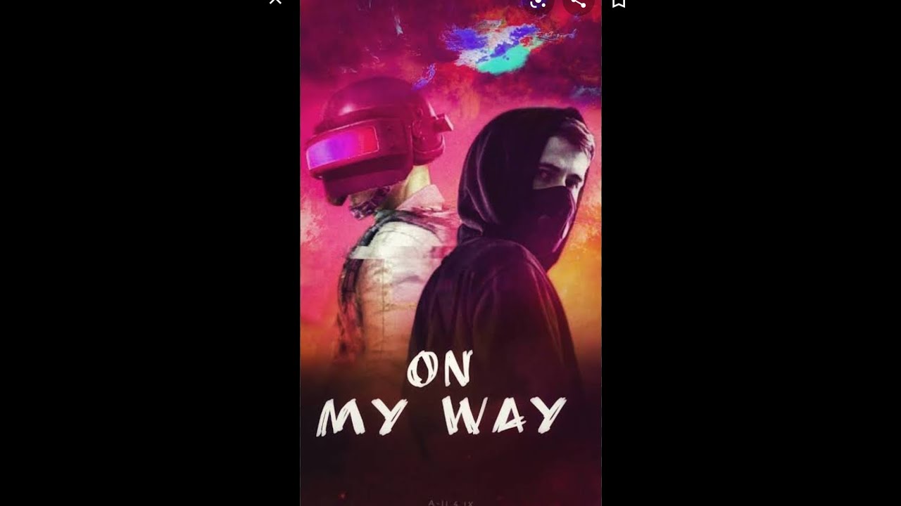 ON MY WAY ALAN WALKER Sabrina, carpenter,farruko LYRICS - YouTube
