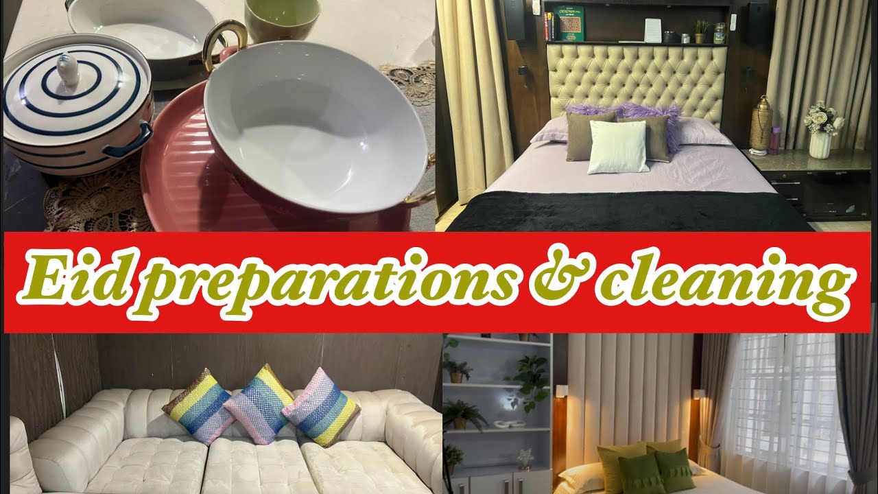 Eid preparations and cleaning 🧼 || Eid ul adha preparations || cleaning ...