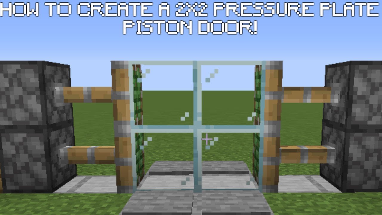 How To Create A 2x2 Pressure Plate Piston Door In Minecraft! - YouTube