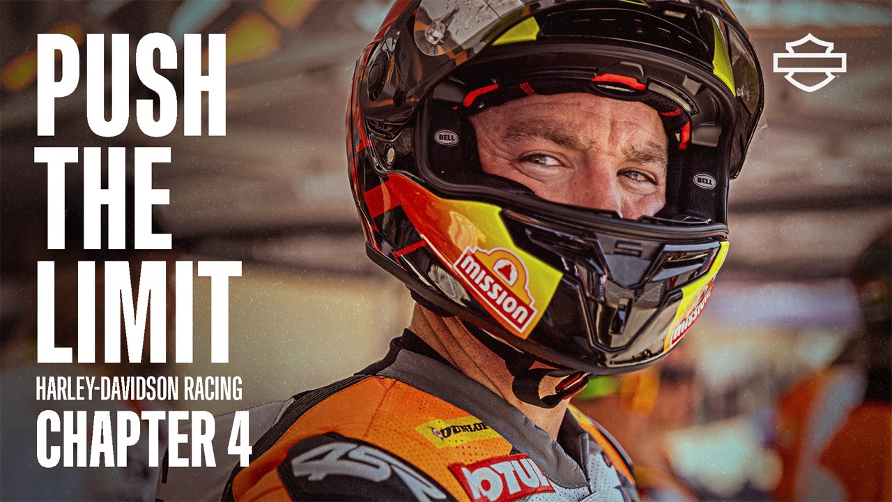 Push The Limit | Harley-Davidson Racing | Season 3 Chapter 4 - YouTube