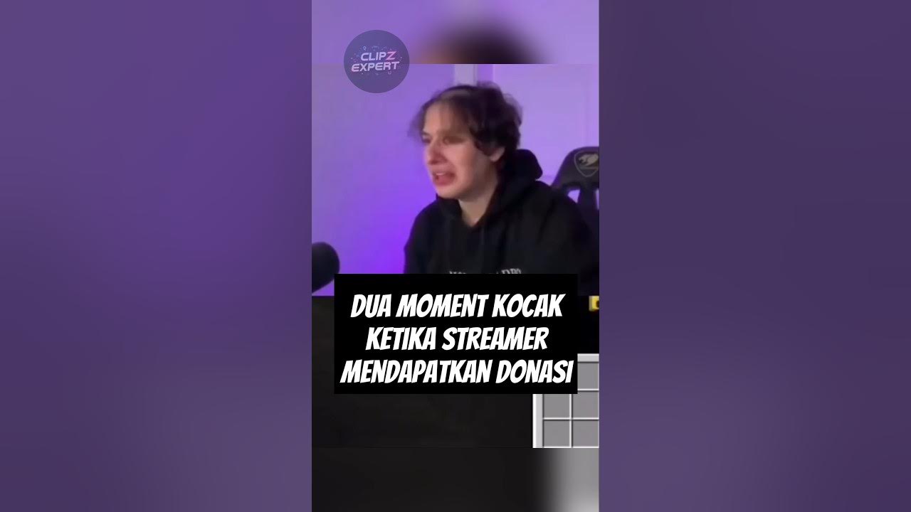 Inilah dua moment paling kocak ketika streamer mendapatkan donasi #short #streamer - YouTube