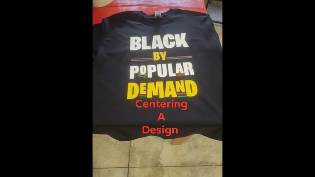 Double J Graphix by STEF presents.... Centering A Design on a T-shirt ...
