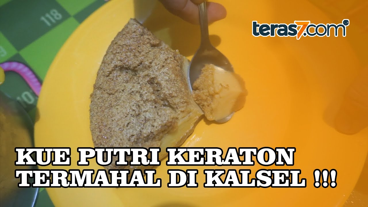 PROSES PEMBUATAN KUE PUTRI KERATON KHAS BANJAR - YouTube