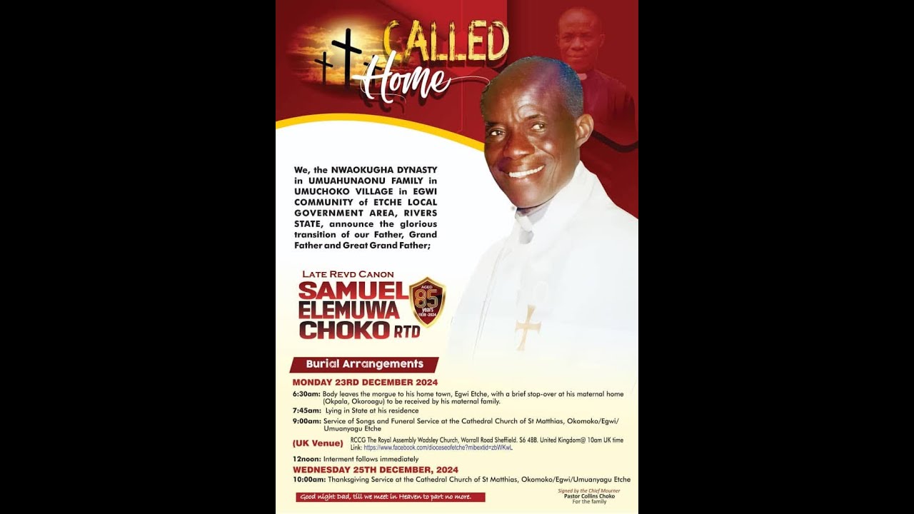 FUNERAL SERVICE IN HONOUR OF REVD. CANON SAMUEL ELEMUWA CHOKO (RTD) - YouTube