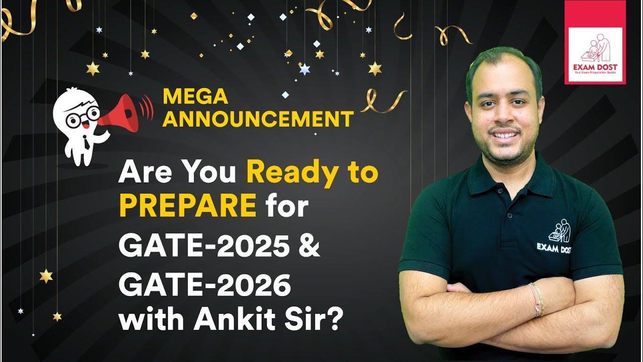 Are you ready to prepare for GATE 2025 & GATE 2026 with Ankit Goyal Sir ...