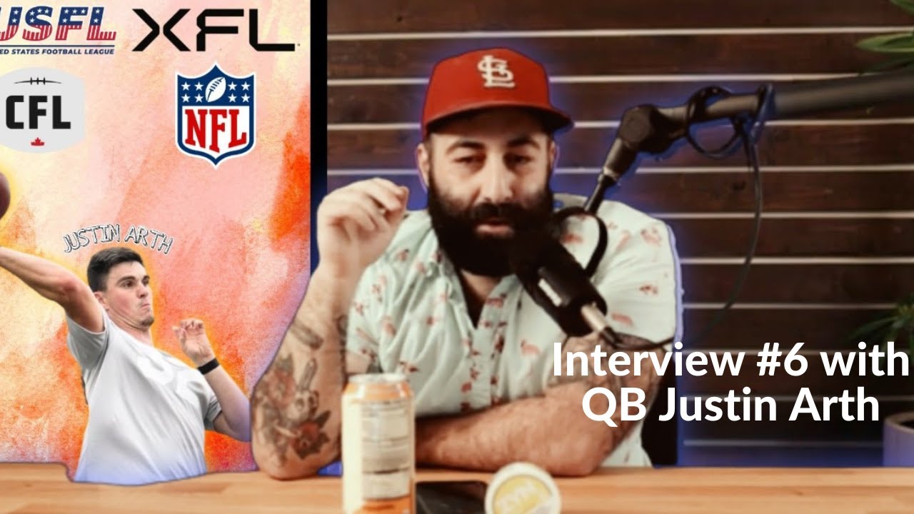 Interview #6 with NFL Free Agent Quarterback Justin Arth - YouTube