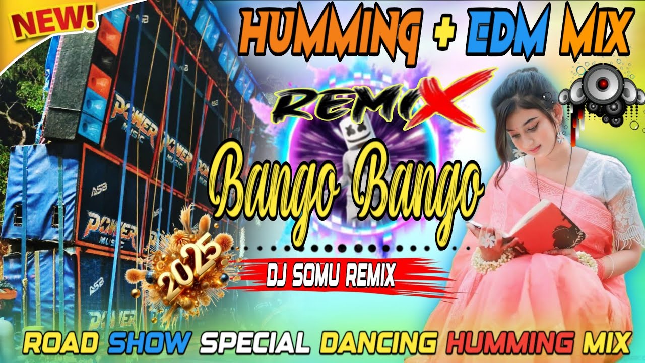 Bango Bango !! Power Music Viral !! 2025 Road Show Special Pop Humming ...