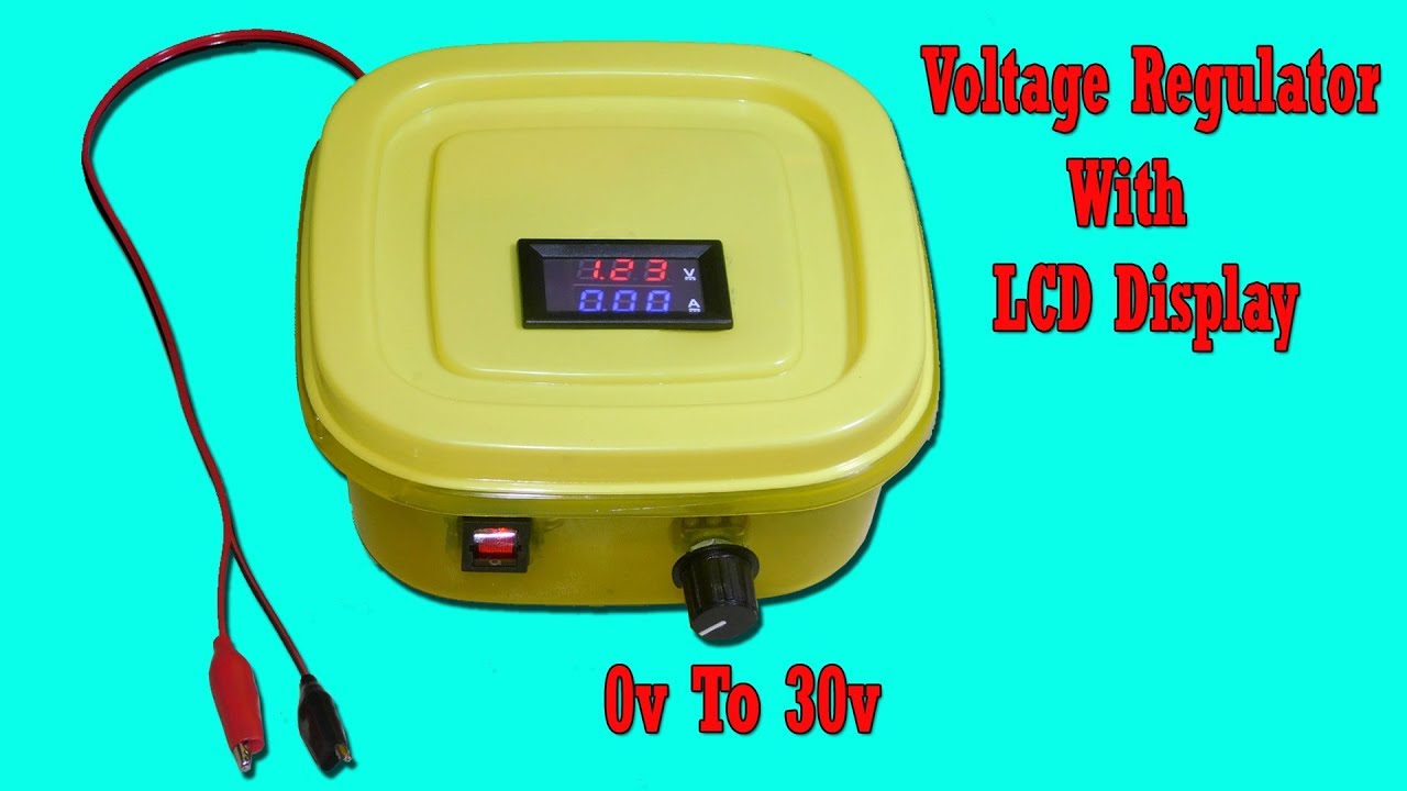0 To 30 Variable Voltage Regulator With LCD Display - YouTube