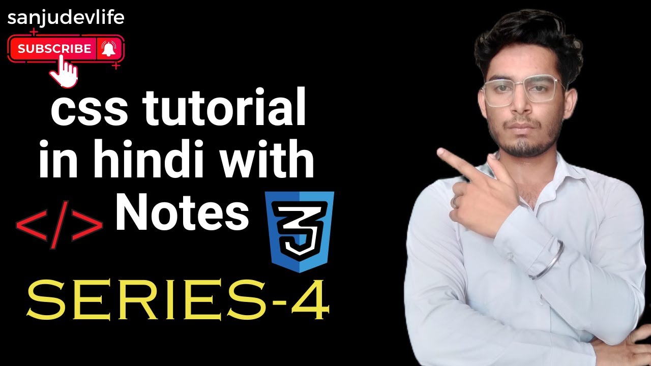 Series 4 Complete Css Tutorial For Beginners In Hindi 🎓 Free Notes