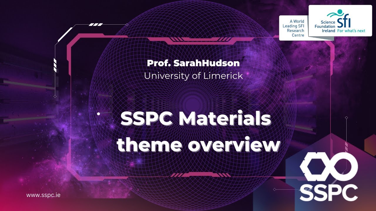 Prof. Sarah Hudson, SSPC Materials theme overview - YouTube
