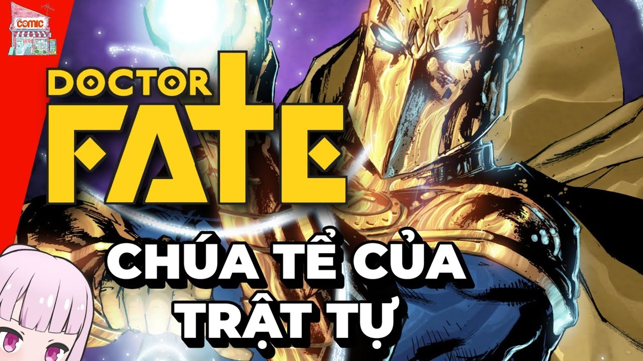 DOCTOR FATE LÀ AI? | NGUỒN GỐC VÀ SỨC MẠNH | TẠP HÓA COMIC - YouTube
