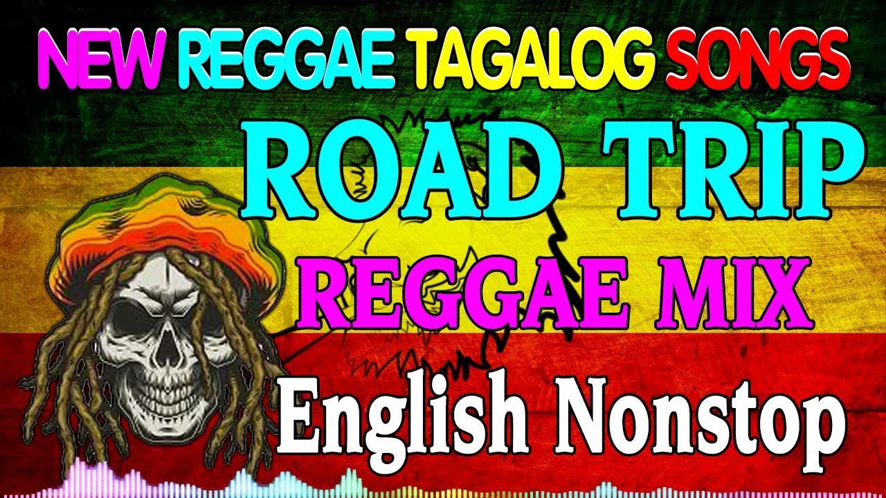 REGGAE REMIX NONSTOP FOR LOVERS ONLY LOVE SONGS REGGAE VERSION RELAXING ...