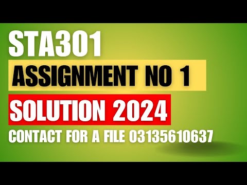 STA301 ASSIGNMENT 1 SOLUTION 2024/STA301 ASSIGNMENT 1 SOLUTION FALL 2024 💯 CORRECT SOLUTION ...