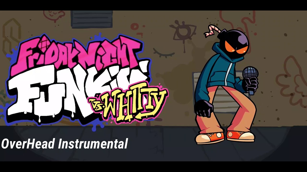 Friday Night Funkin' [Vs Whitty Mod] - OverHead (Instrumental) - YouTube