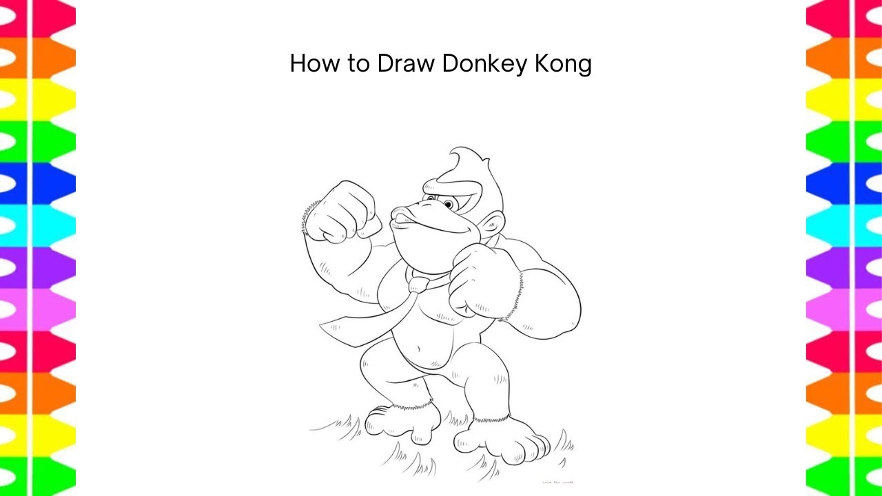 How to Draw Donkey Kong l Drawing Video Donkey Kong Fun Art - YouTube